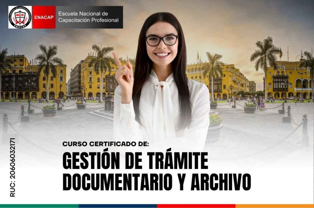 Curso en Gestión de Tramite Documentario y Archivo – ENACAP